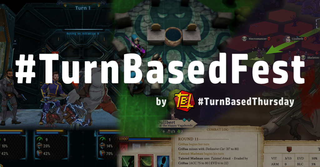 #TurnBasedFest | #TurnBasedFest